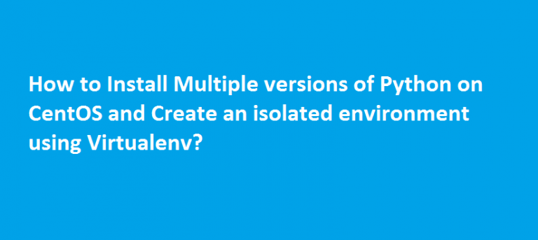 How To Install Multiple Versions Of Python 27 And 35 Without Breaking System Tools And 4770