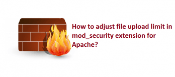 How to Fix the Error - ModSecurity: Access denied with code 44 [Apache] - Techglimpse